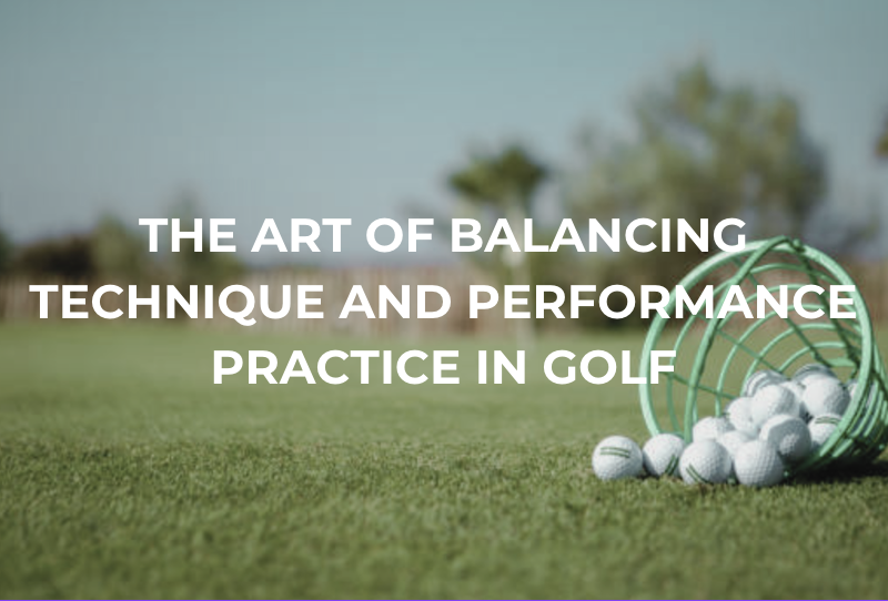 The Art of Balancing Technique and Performance Practice in Golf ...
